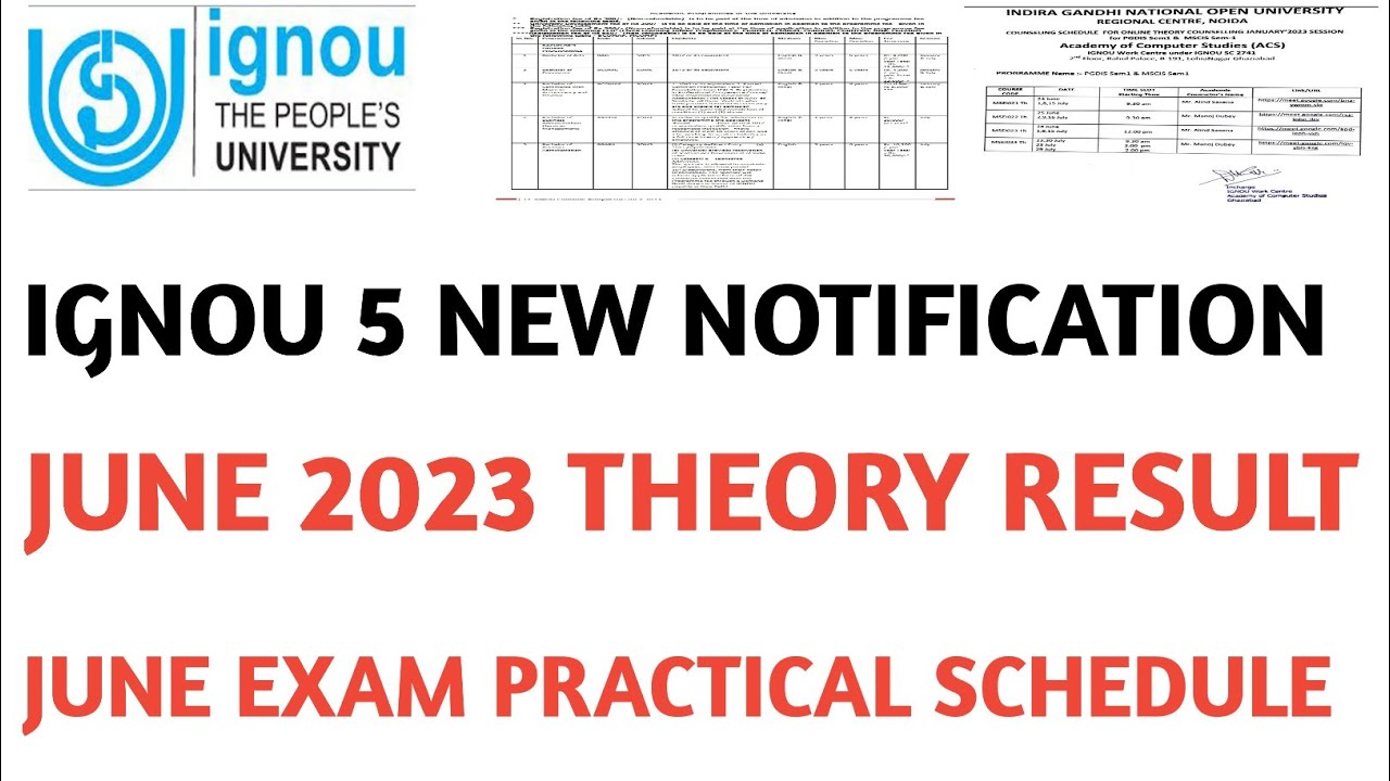 IGNOU JUNE 2023 THEORY RESULT UPDATE AND PRACTICAL EXAM NEW DATES - YouTube