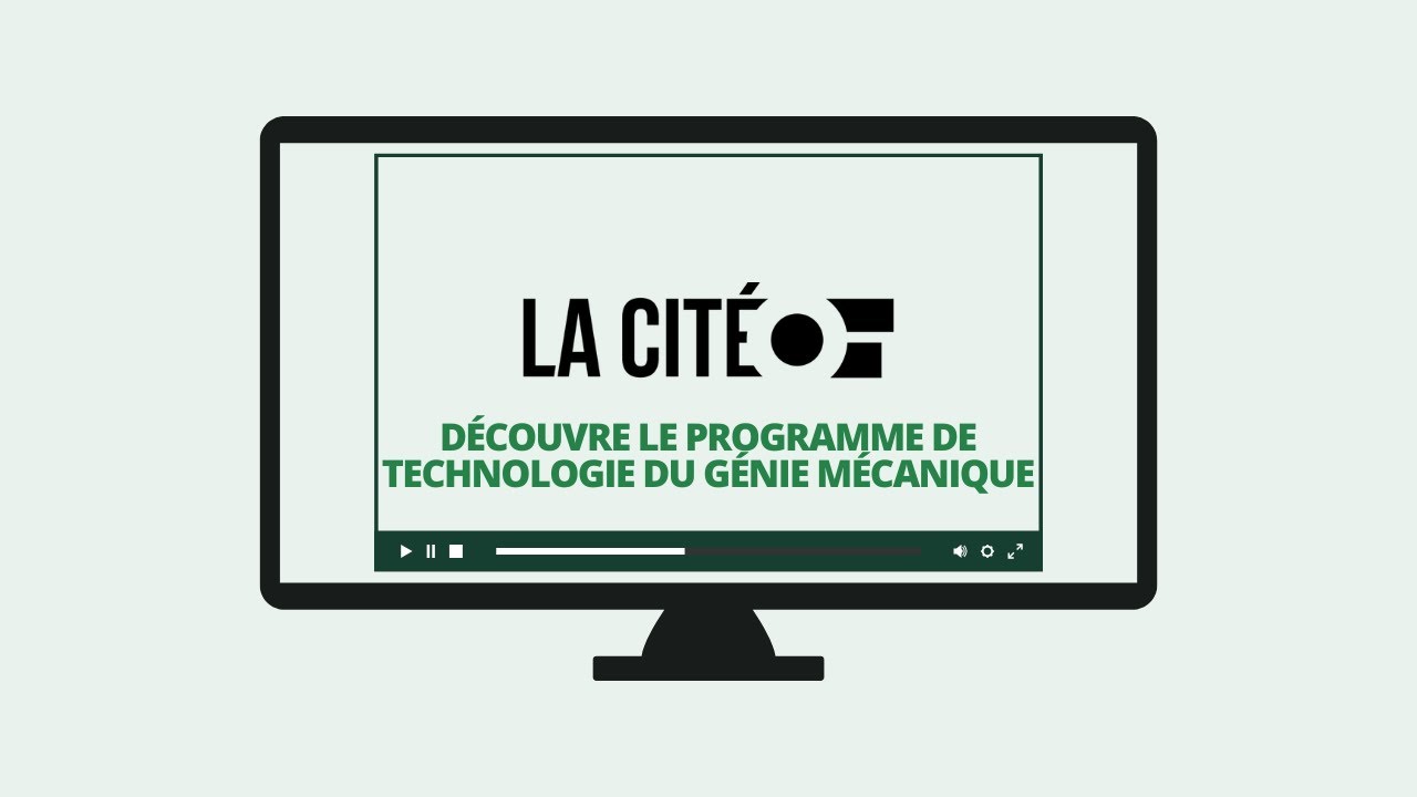 Découvre le programme de Technologie du génie mécanique de La Cité ...