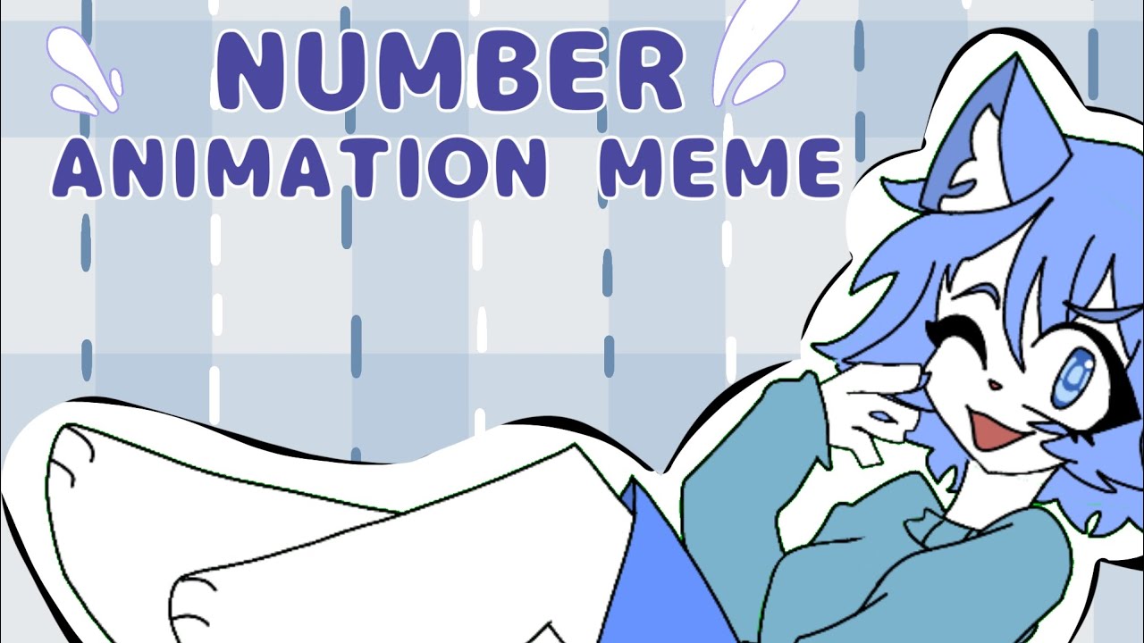NUMBER Animation Meme (remake) | Oc - YouTube