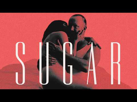 Sugar | An Erotic Drama About a Sugar Daddy–Baby Relationship