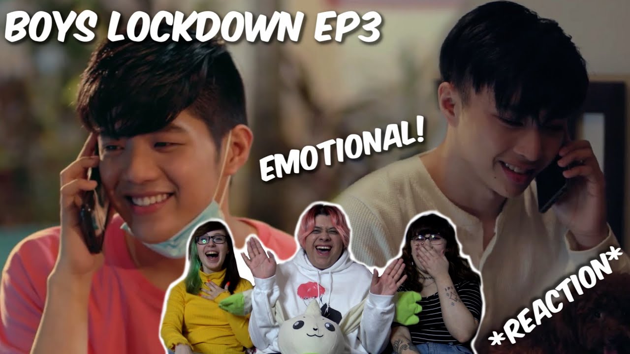 (EMOTIONAL!) Boys' Lockdown Ep3 - REACTION W @ChelseiIsObsessed - YouTube