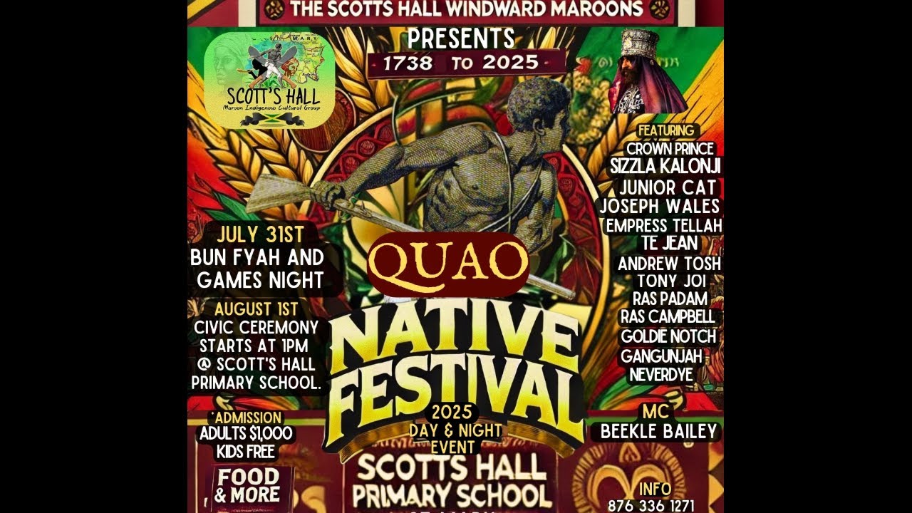 The Scott's Hall Windward Maroons QUAO NATIVE FESTIVAL. Day #2: 8/1/ ...