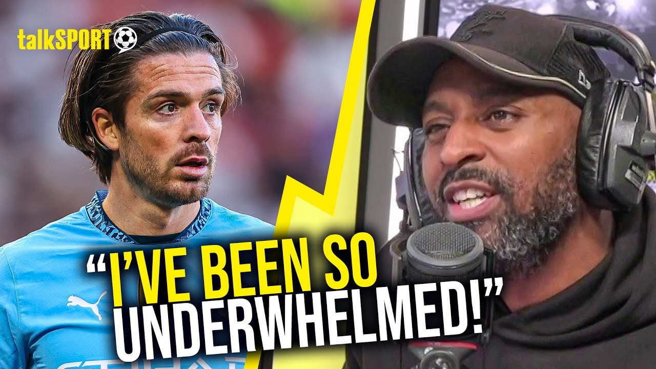 "HE HASN'T LIT IT UP!" Flex INSISTS Jack Grealish has been ...