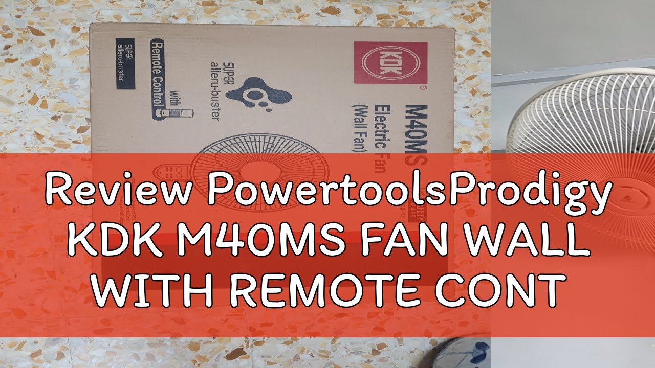 Review PowertoolsProdigy KDK M40MS FAN WALL WITH REMOTE CONTROL / 16 ...