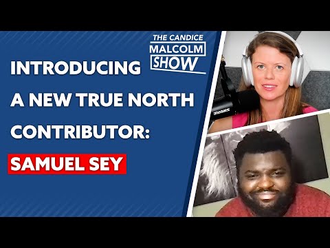 Introducing a new True North Contributor: Samuel Sey - YouTube