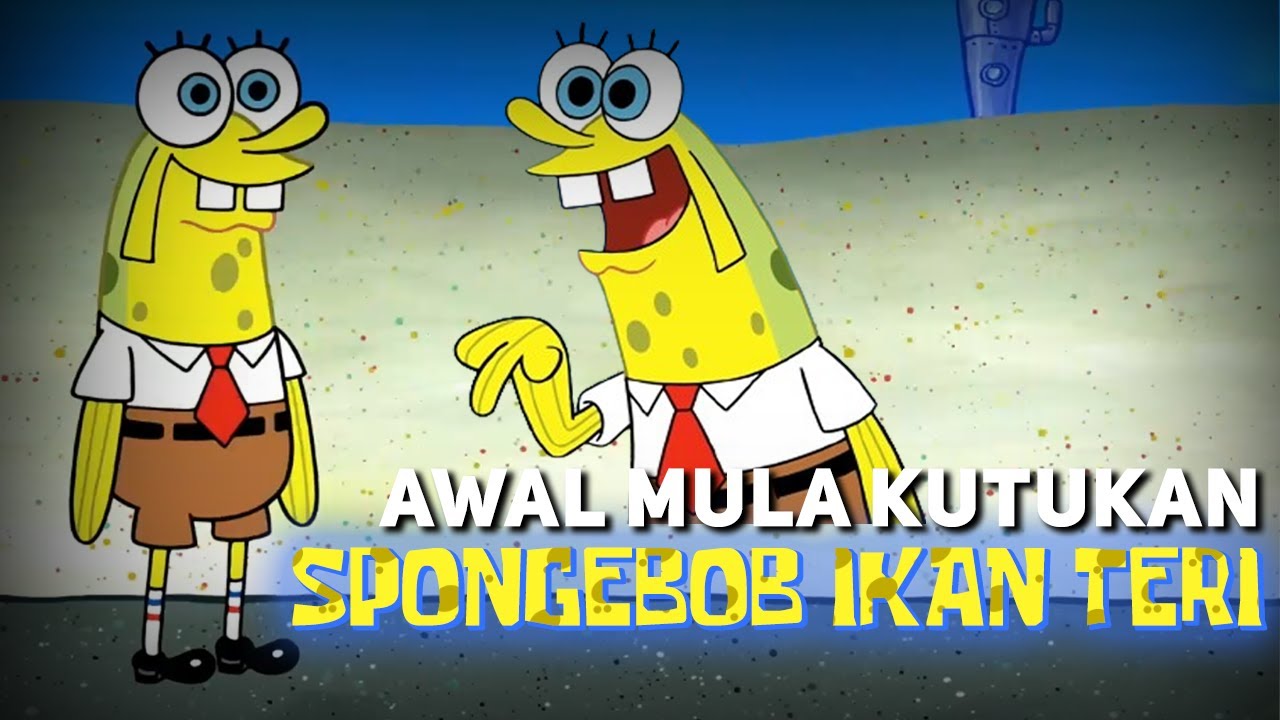 AWAL MULA SPONGEBOB DAN PARA WARGA BIKINI BOTTOM YANG DIKUTUK MENJADI ...