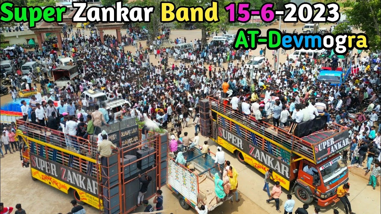 Super Zankar Band 15-6-2023 AT-DEVMOGRA Full Public Super Zankar Band ...