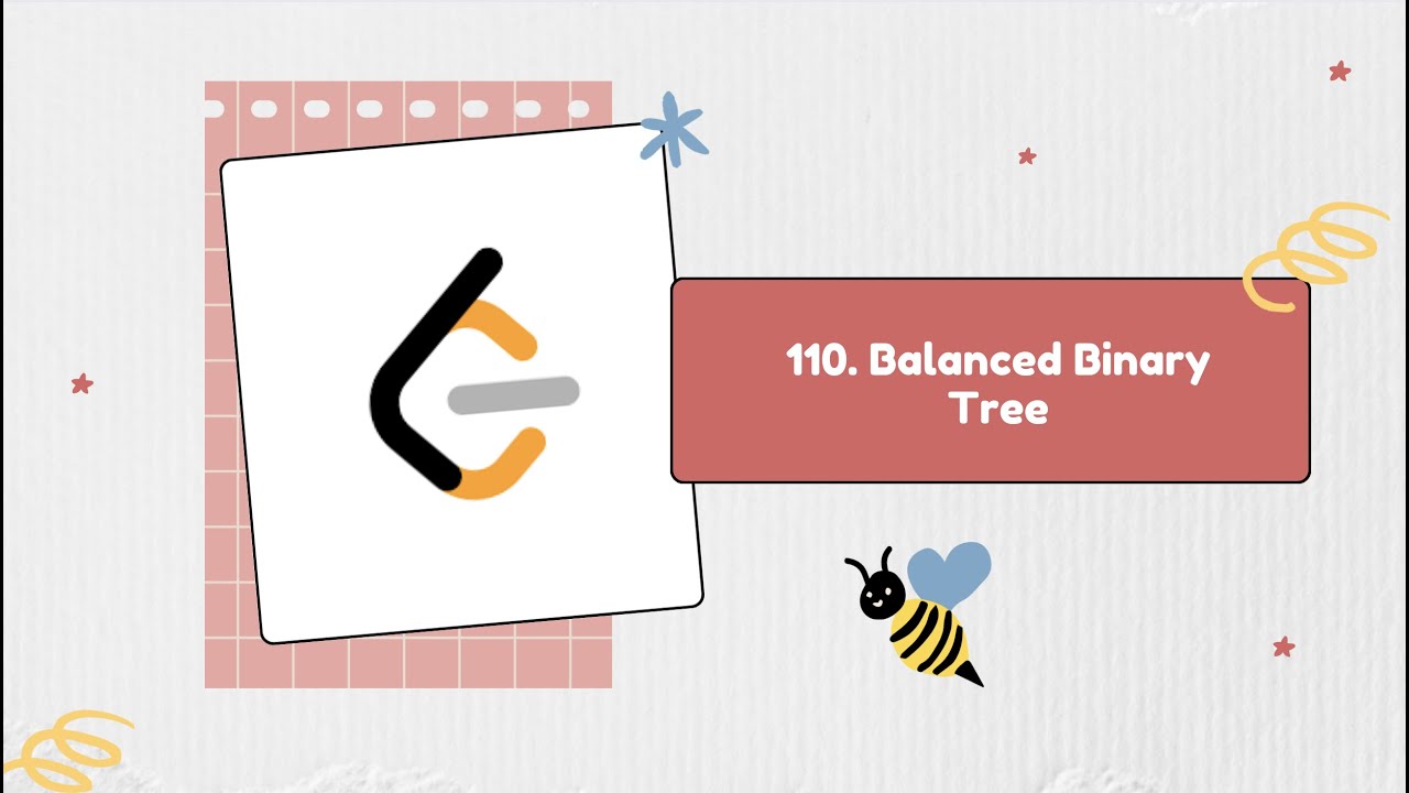 110 Balanced Binary Tree Youtube