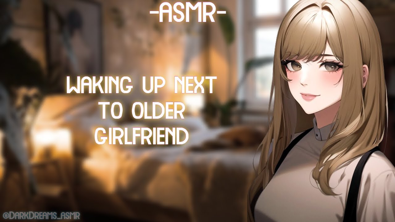 [ASMR] [ROLEPLAY] ♡waking up next to older girlfriend♡ (binaural/F4A ...