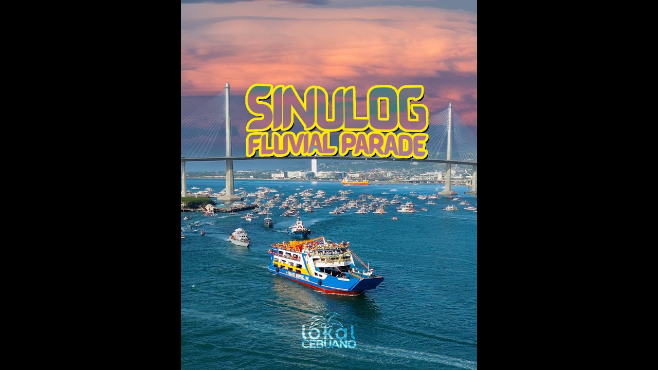 Sinulog Fluvial Parade, One of the biggest fluvial parade in the ...