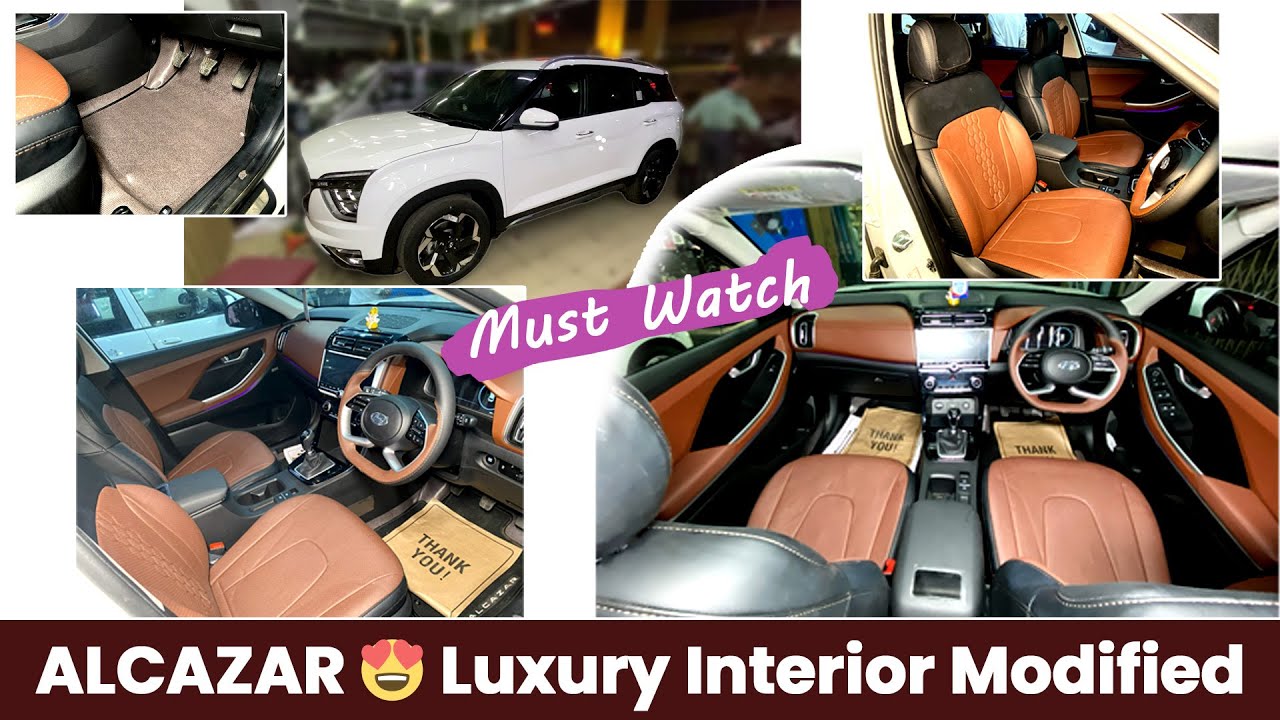 Hyundai ALCAZAR 😍 Luxury Interior Modified Seat Cover, Steering ...