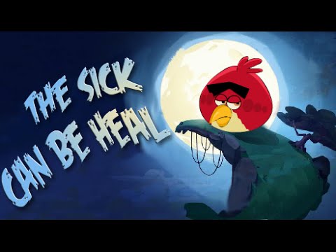 The sick can be heal ( Angry Birds Animation) - YouTube