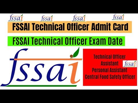 FSSAI Technical Officer Admit Card 2019 | FSSAI Technical Officer Exam ...