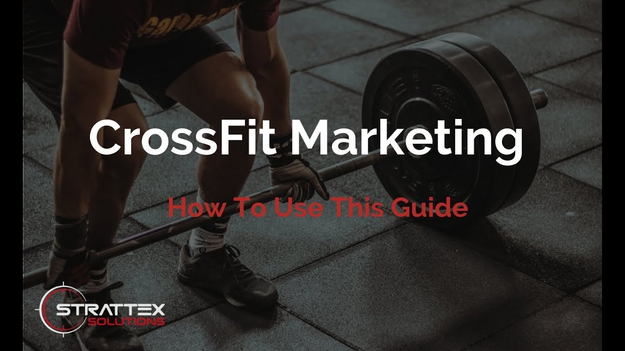 CrossFit Marketing - How to Use This Guide - YouTube