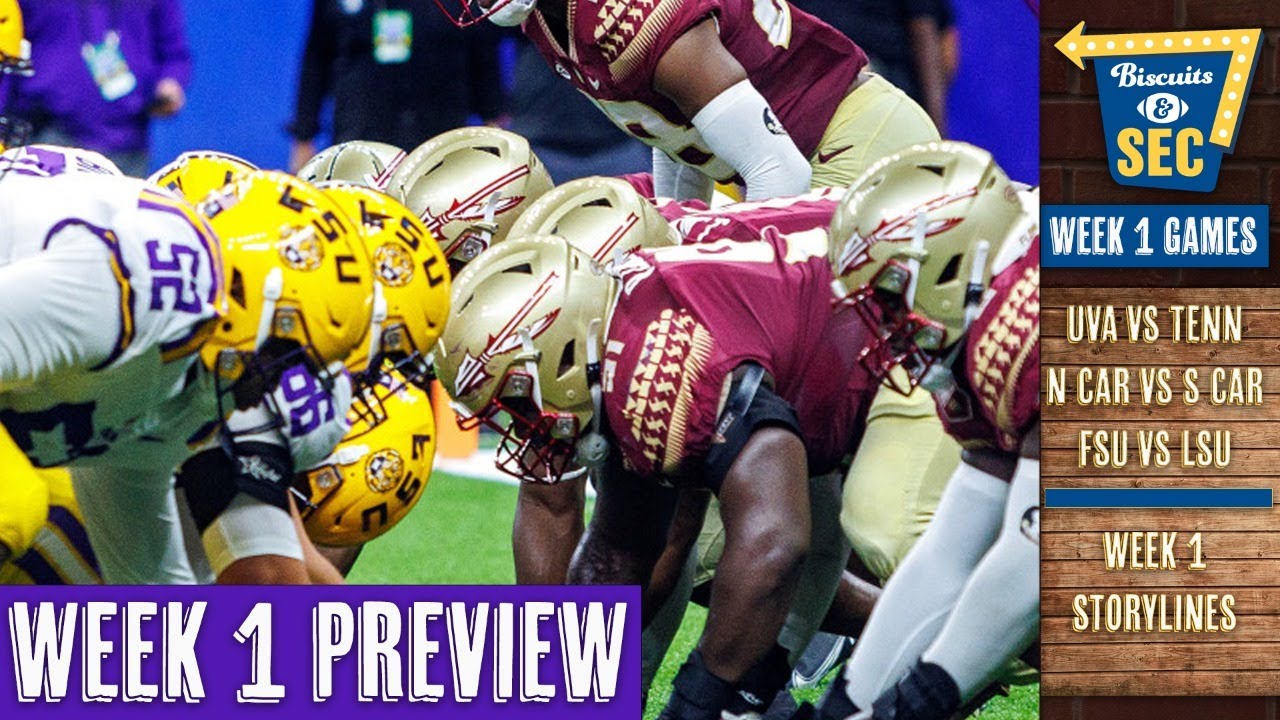 SEC Week 1 Preview | Biscuits and SEC | FSU vs LSU Headlines Week 1 ...