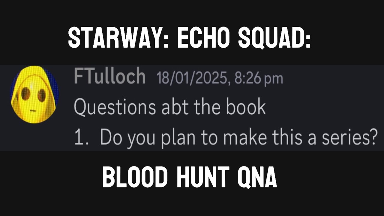 Book QNA - Starway: Echo Squad: Blood Hunt (Book QNA 1) - YouTube