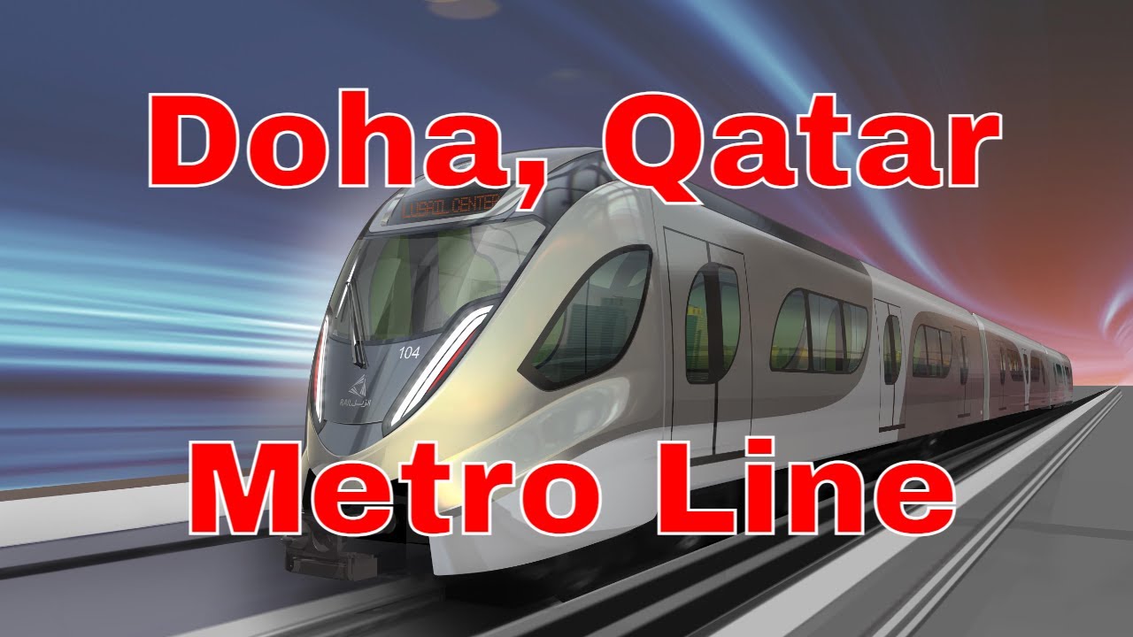 Doha Metro Line: Qatar’s Ambitious Light Rail Project - YouTube