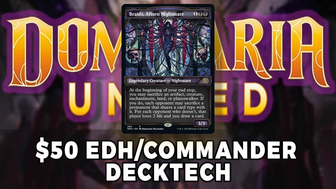 Braids, Arisen Nightmare | Brewing with $50 | Commander Deck Tech | MTG ...
