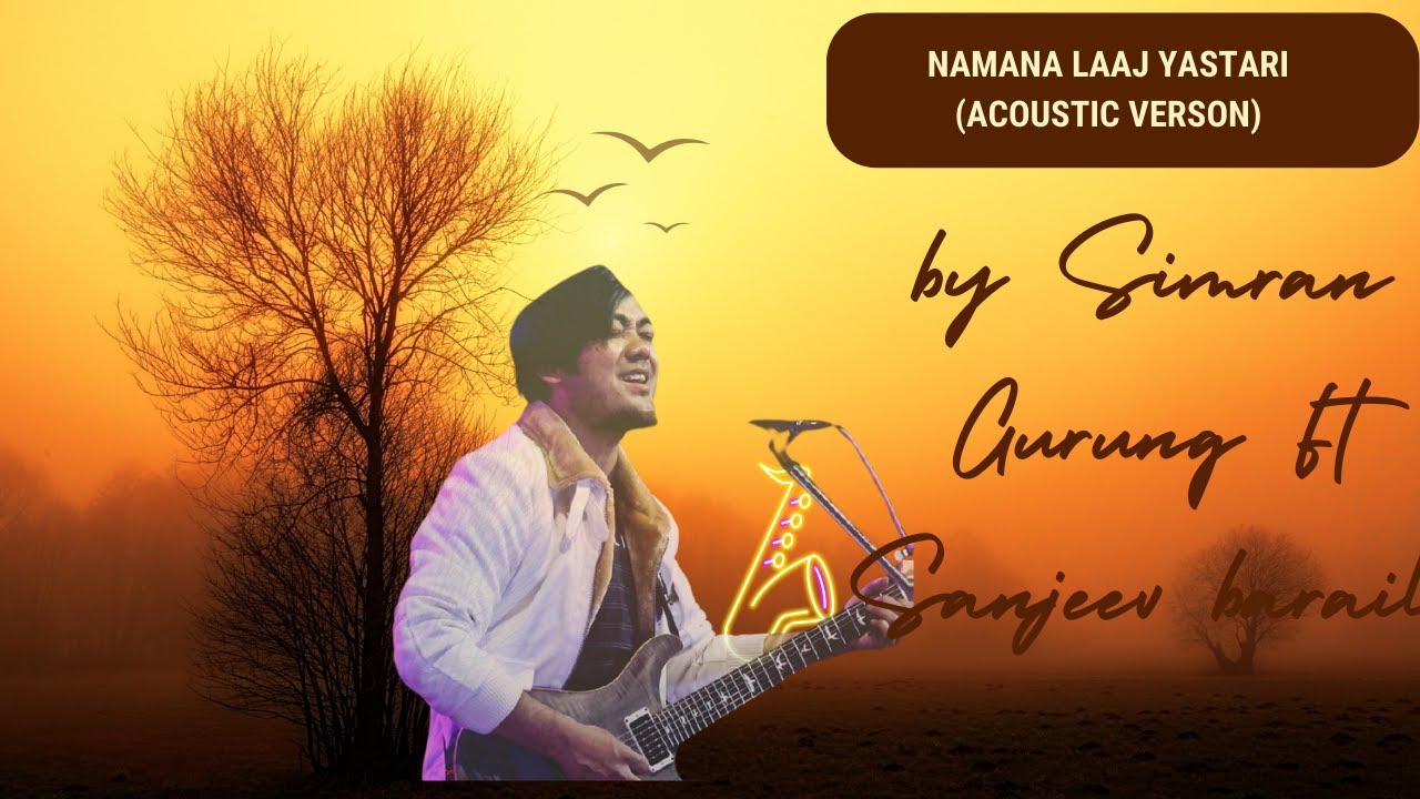 Namana laaj Yastari by Simran Gurung ft Sanjeev Baraili| Namana laaj ...