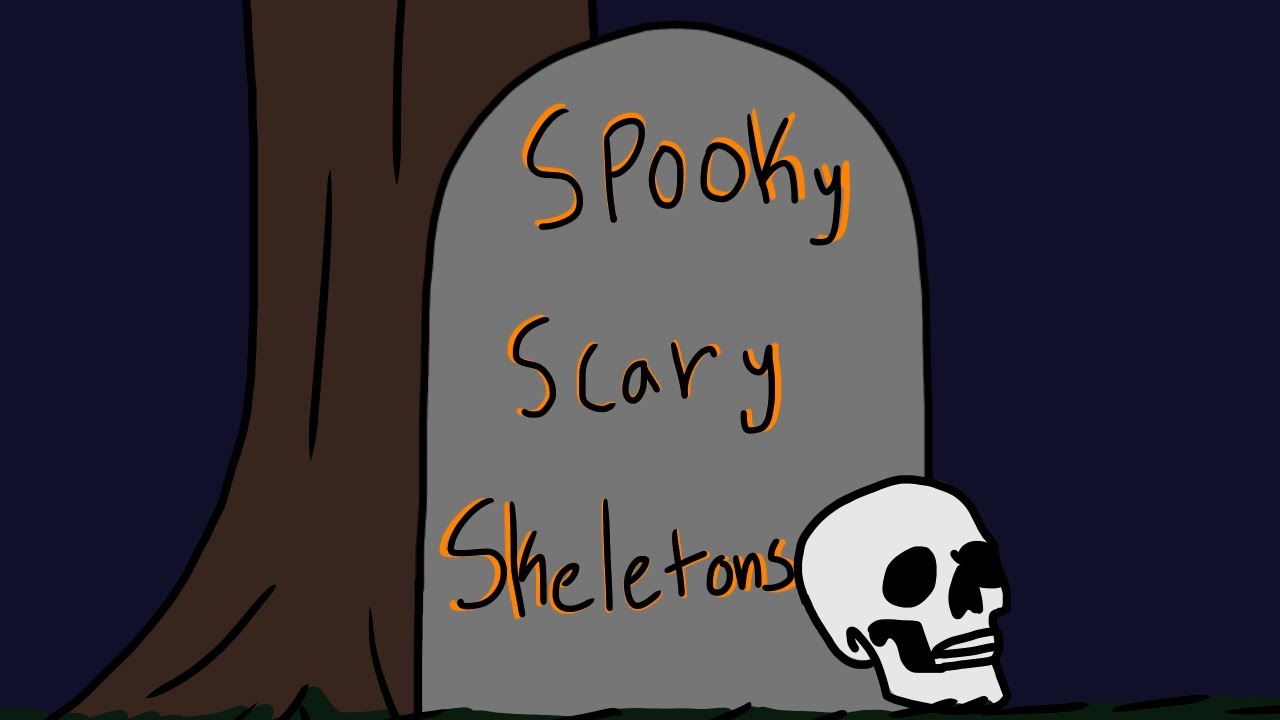 Spooky Scary Skeletons (Animatic) Halloween!!! - YouTube