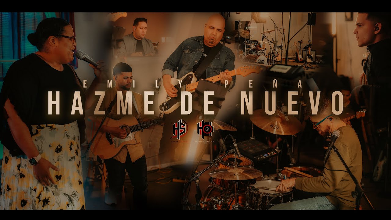 Hazme De Nuevo - Emily Peña | Horeb Collective [Official Music Video ...