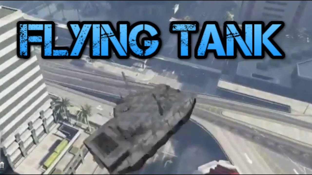 FLYING TANK! GTA 5 FUNNY MOMENTS - YouTube