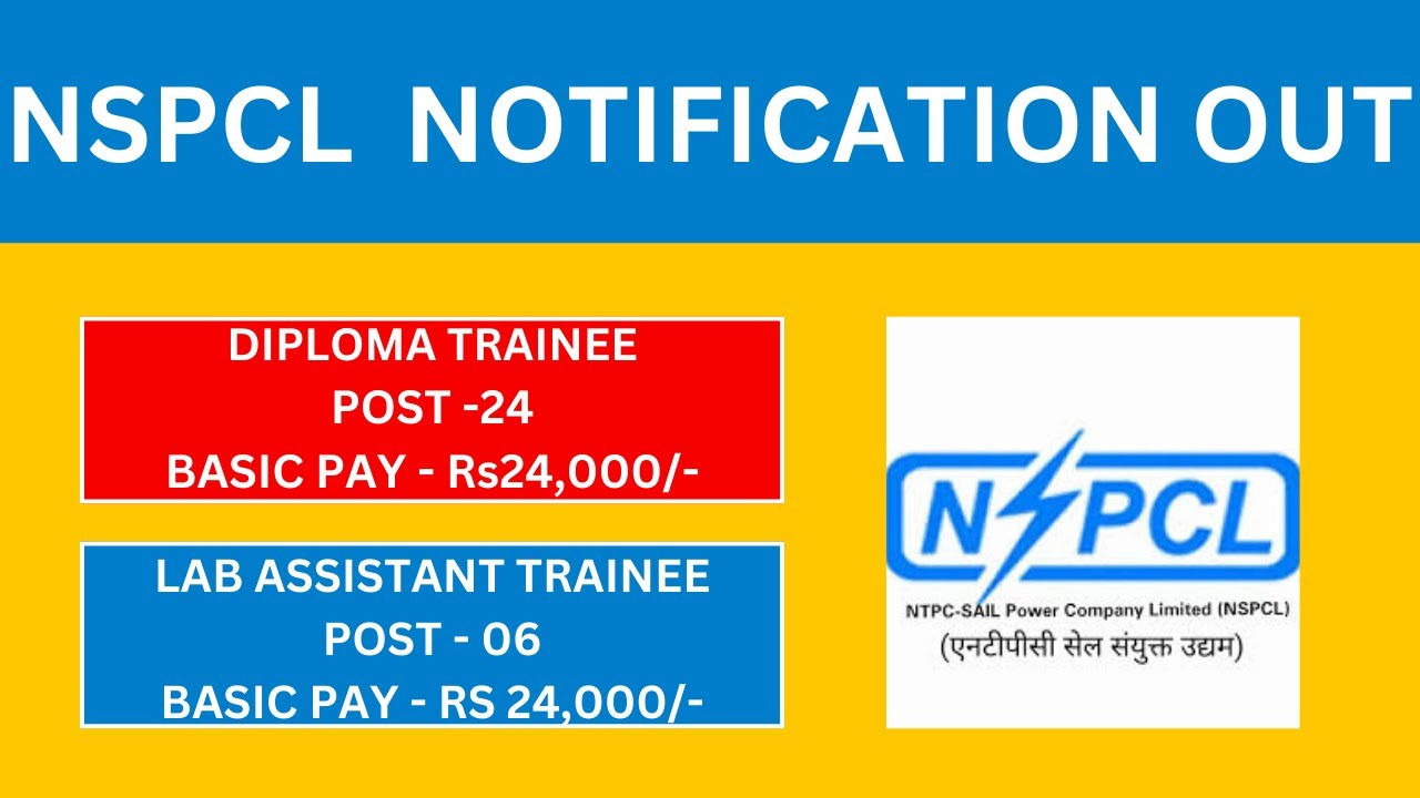 NSPCL Notification 2024 | NSPCL Vacancy, Salary, Eligibility 2024 ...