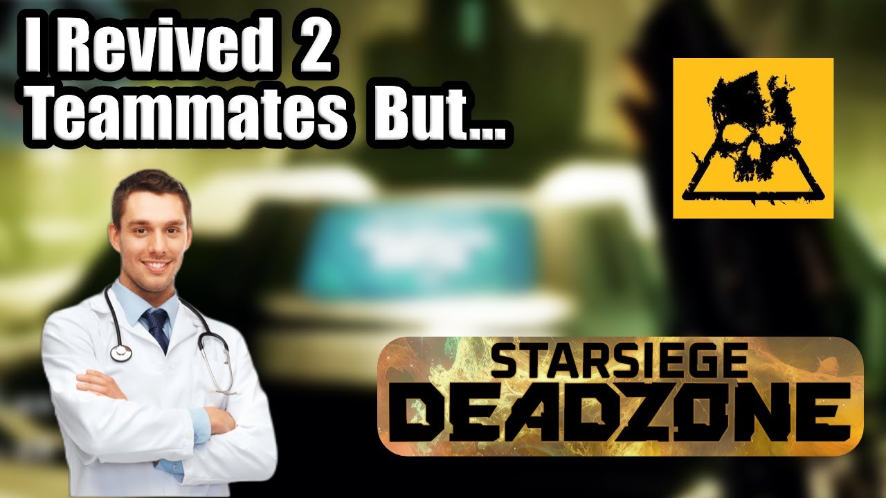I Revived 2 Teammates But... - Starsiege Deadzone Highlights - YouTube