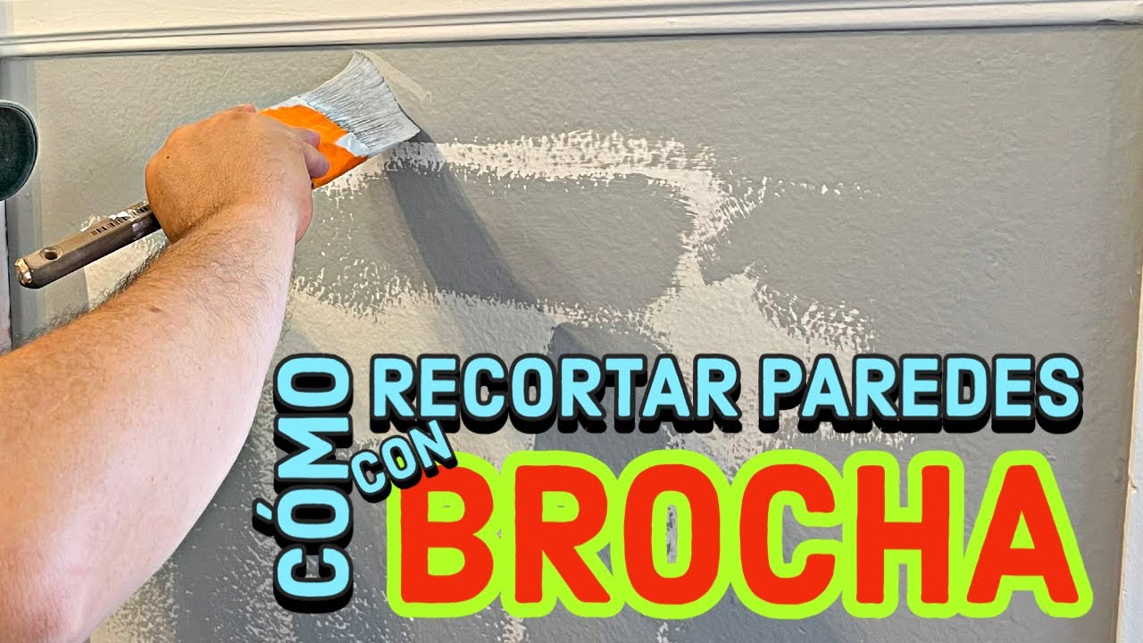 CÓMO HACER RECORTES CON BROCHA PARA PINTAR PAREDES, FÁCIL Y RÁPIDO Y LA ...
