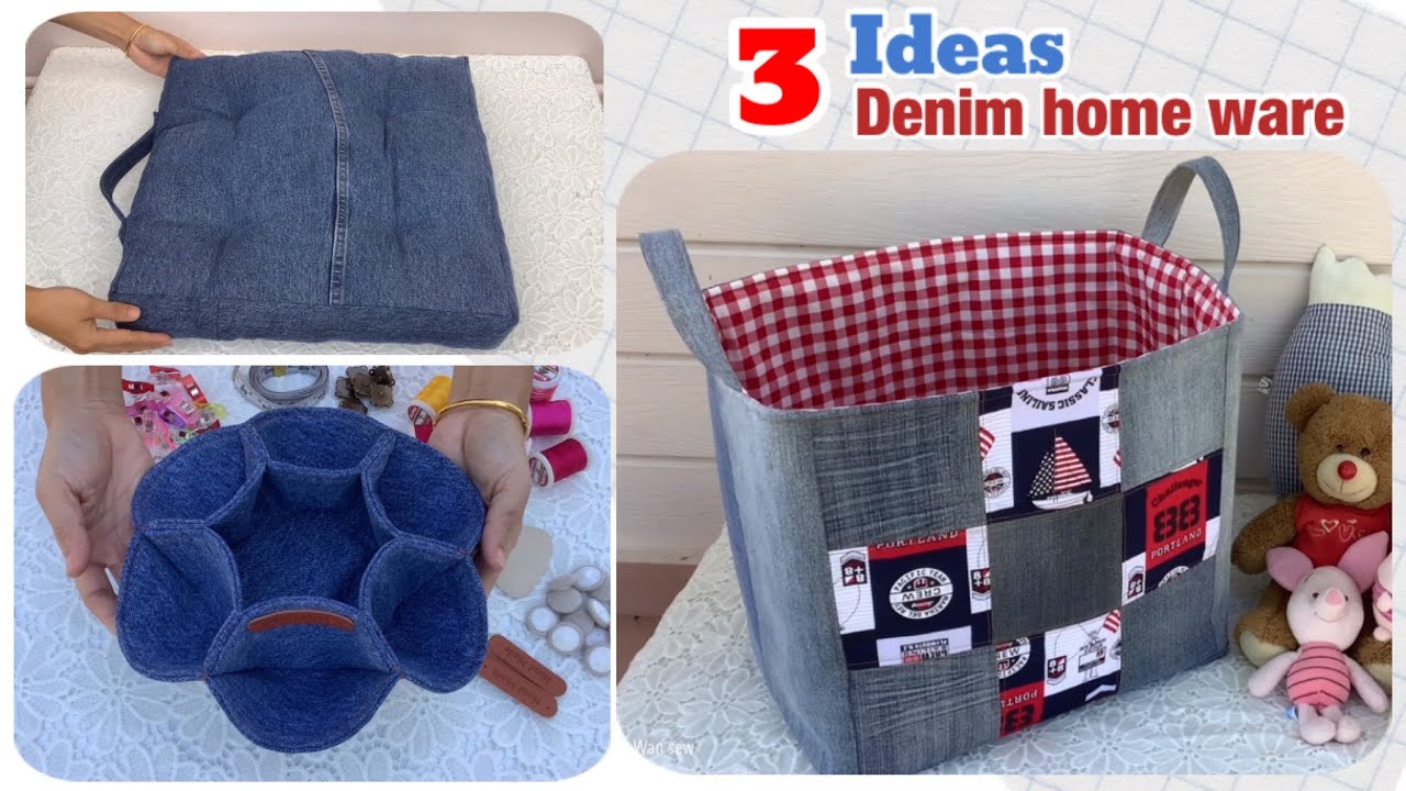 3 ideas denim homeware tutorial from old jeans , old jeans reuse ideas ...