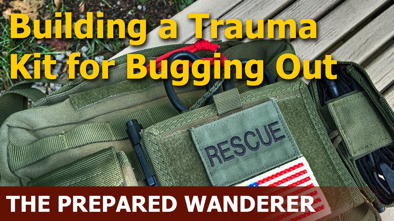 Building A Trauma Kit For Bugging Out YouTube building-a-trauma-kit-for-bugging-out-youtube
