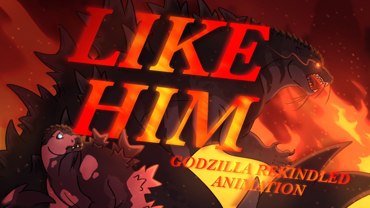 LIKE HIM | Godzilla Rekindled | Fangoji/Godzilla Animation - YouTube