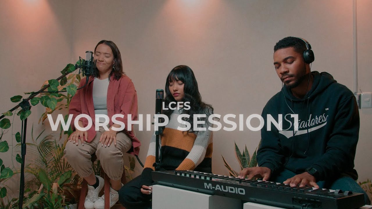 Worship Session #1- LCFS - YouTube
