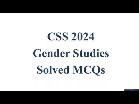 CSS 2024 Gender Studies Paper Solved MCQs || Objective Part - YouTube