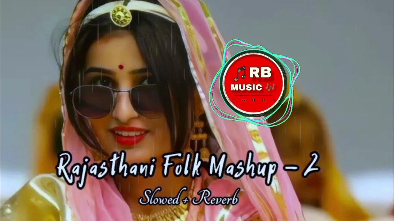 Rajsthani Mashup mix new song 2025 | Nonstop Rajsthani Mashup | Rajsthani new song || - YouTube