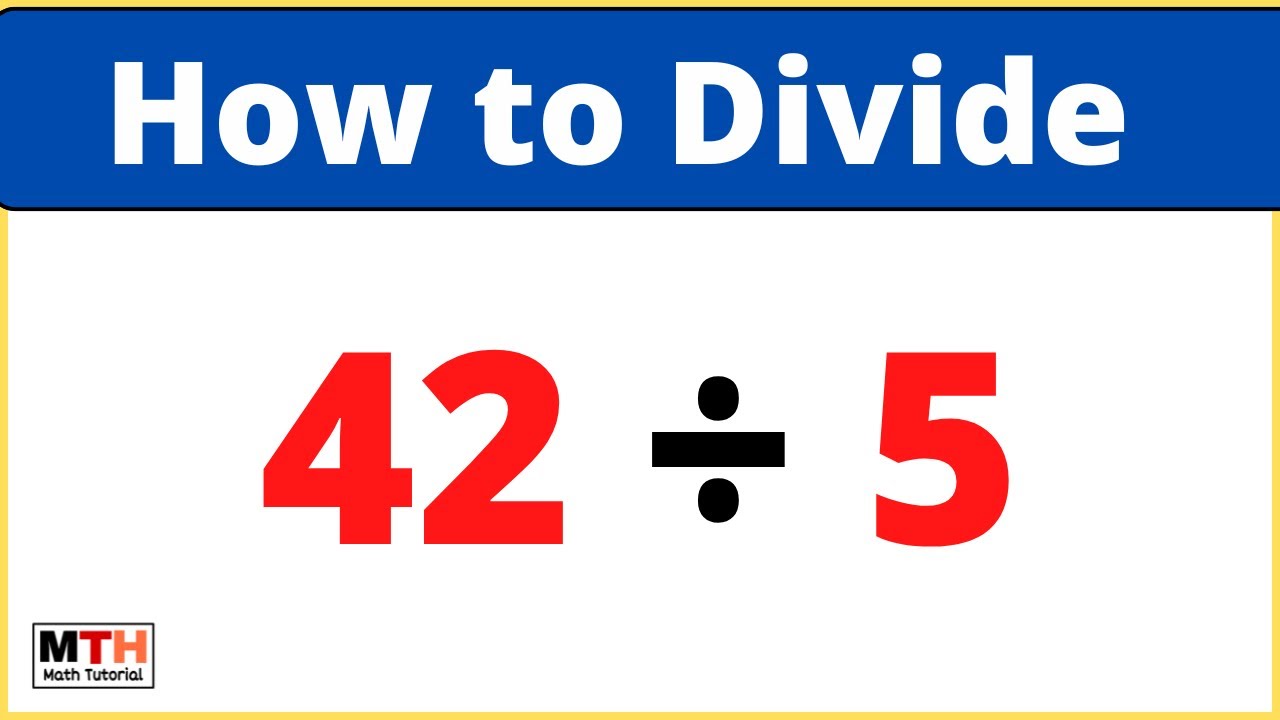42 Divided By 5 42 5 YouTube 42-divided-by-5-42-5-youtube