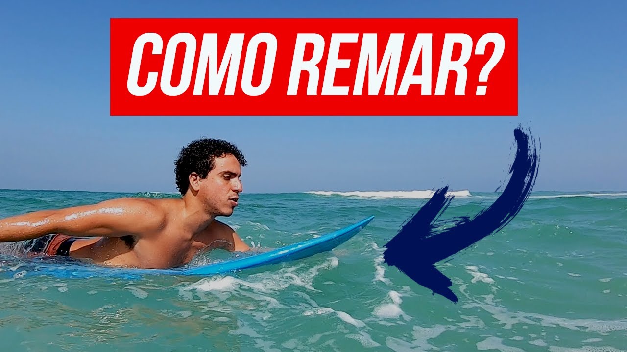 COMO REMAR NUMA PRANCHA DE SURF - Projeto Surfista #2 - YouTube
