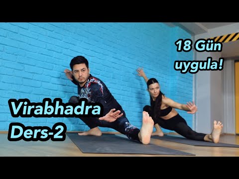 Virabhadra Serisi Ders-2 (18 Gün uygula!)