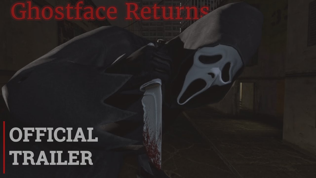 Ghostface Returns (Official trailer) - YouTube