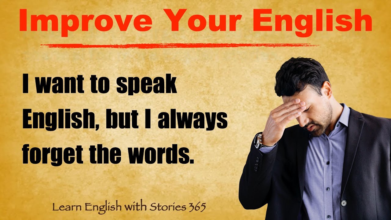 Memorize New Words | Graded Reader | Improve Your English | Learn ...