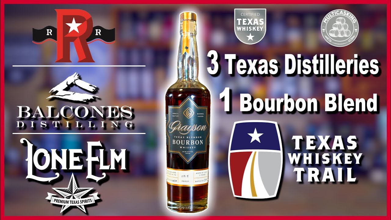 Grayson Whiskey | Barrel Proof Texas Blended Bourbon - YouTube