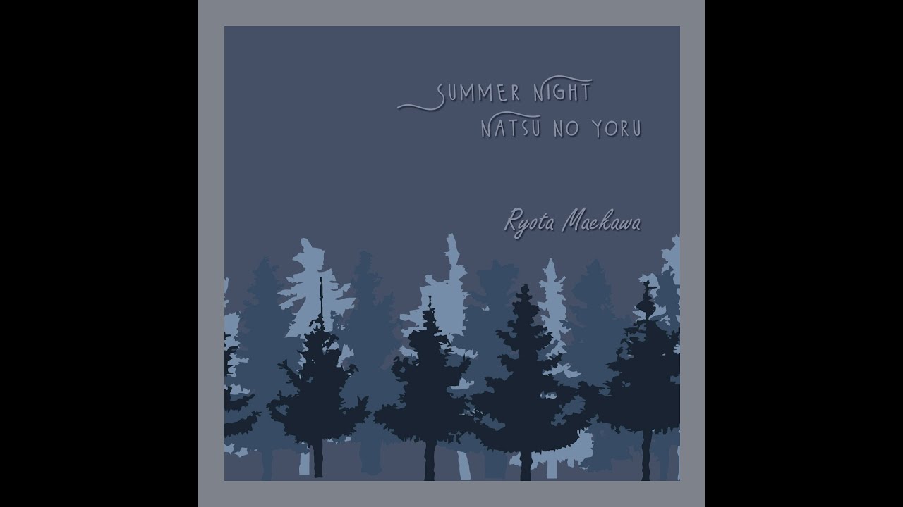 Natsu no yoru | Summer night - YouTube