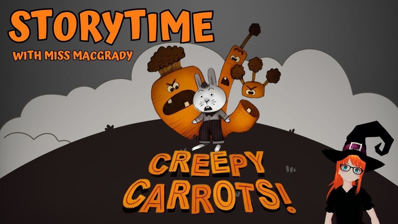 Creepy Carrots/An animated read aloud/Storytime for kids - YouTube