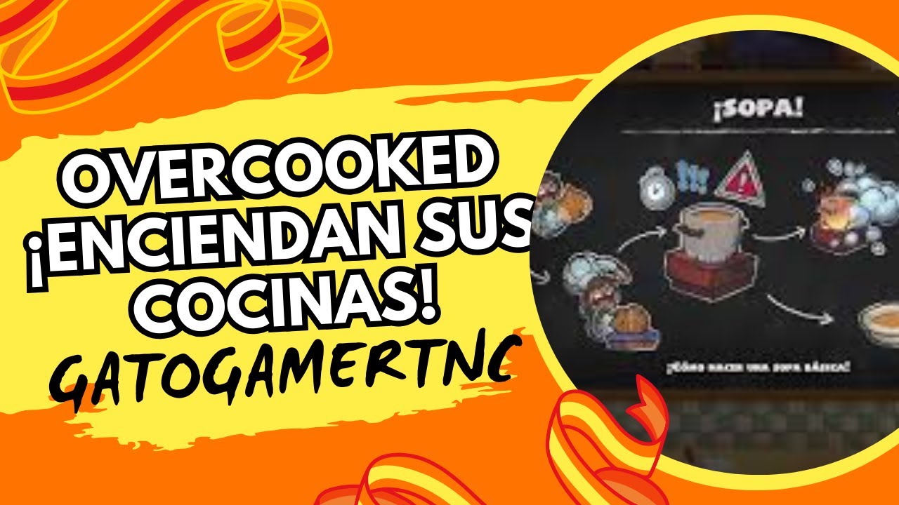 Overcoocked capitulo 1-2 - YouTube