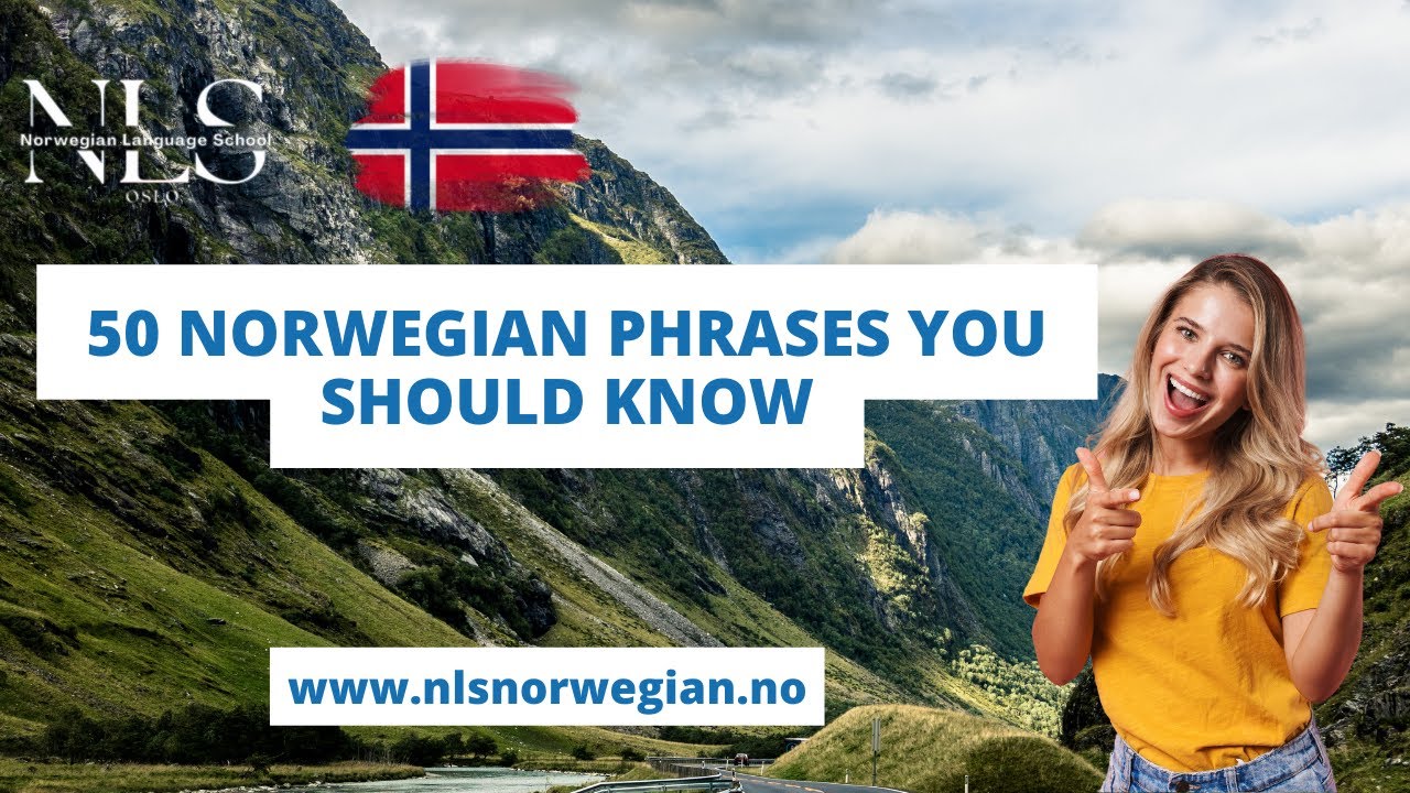 Learn Norwegian | 50 Norwegian Phrases You Should Know | Episode 55 ...