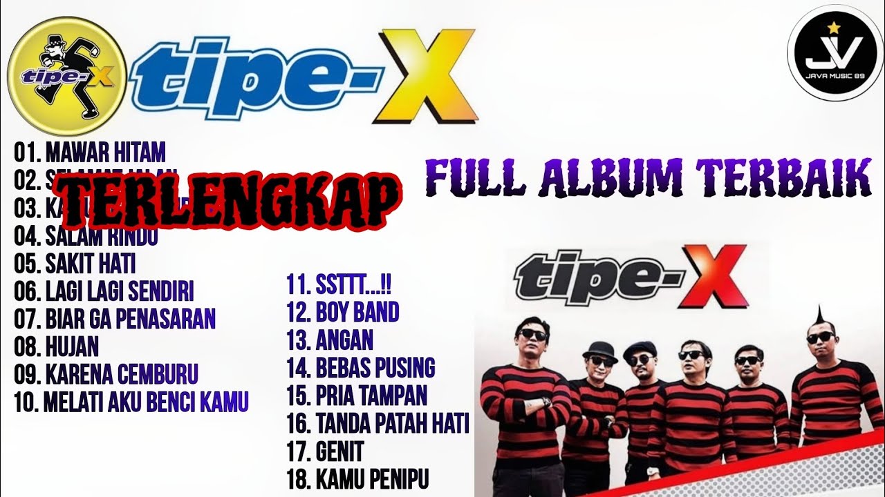 The Best Tipe - X Full Album - YouTube