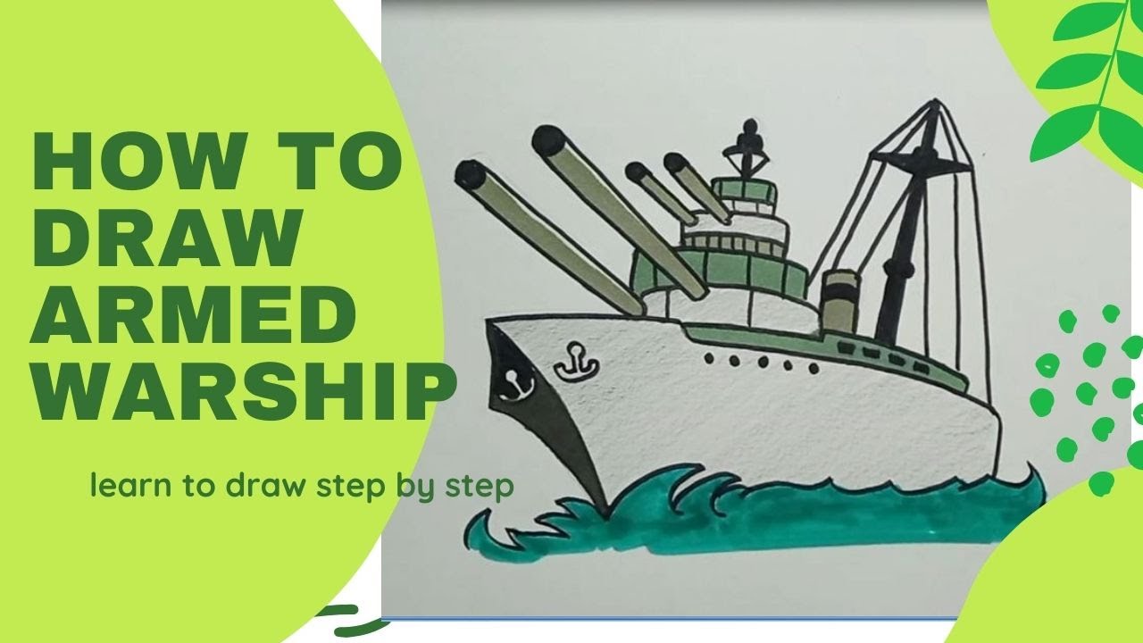 How to Draw Armed Warship Step by Step - YouTube