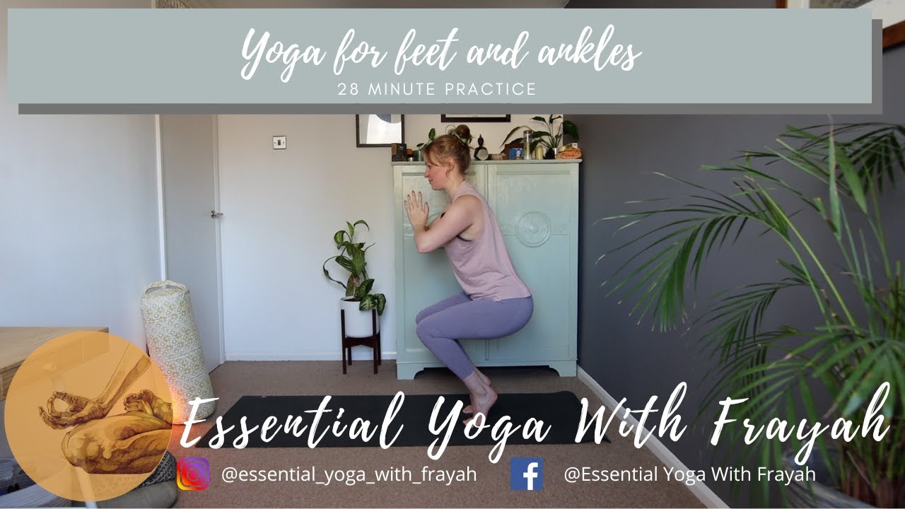 YOGA FOR FEET AND ANKLES MOBILITY// 28 minute all levels Hatha yoga ...