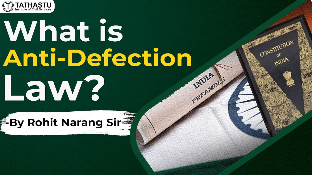 Anti-defection Law | Polity | By Rohit Narang Sir || Prelims ...