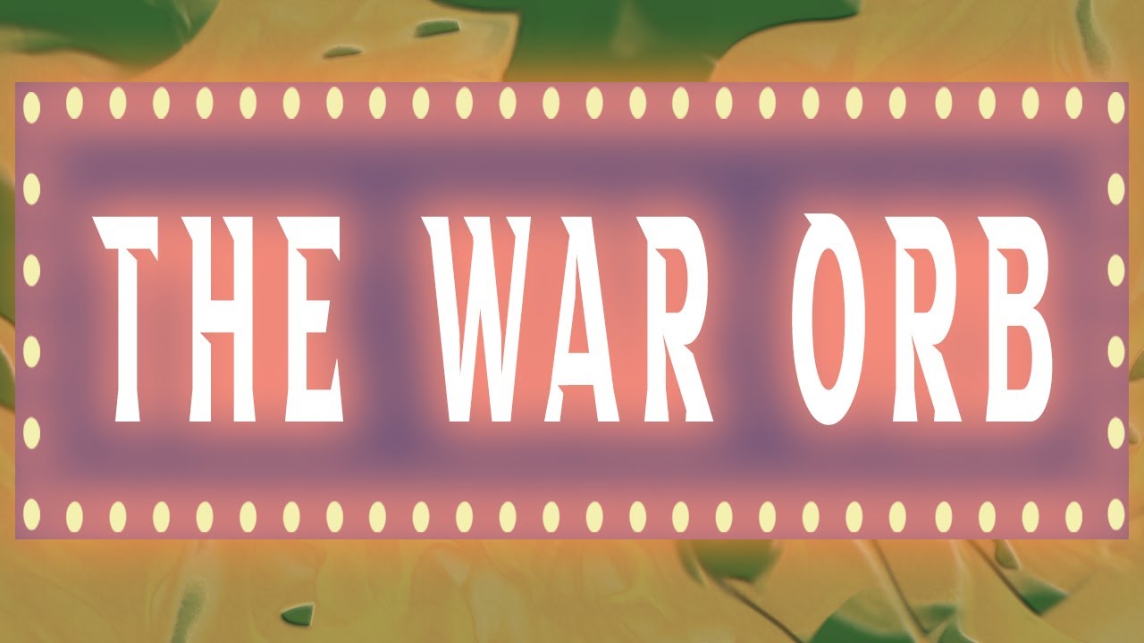 The War Orb- An Uncle Fungeon's Campaign - YouTube